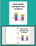 Quiet Hands and Quiet Feet - Positively Prepared